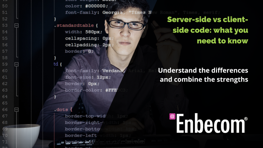 Server-side vs client-side code: key differences - Enbecom Blog
